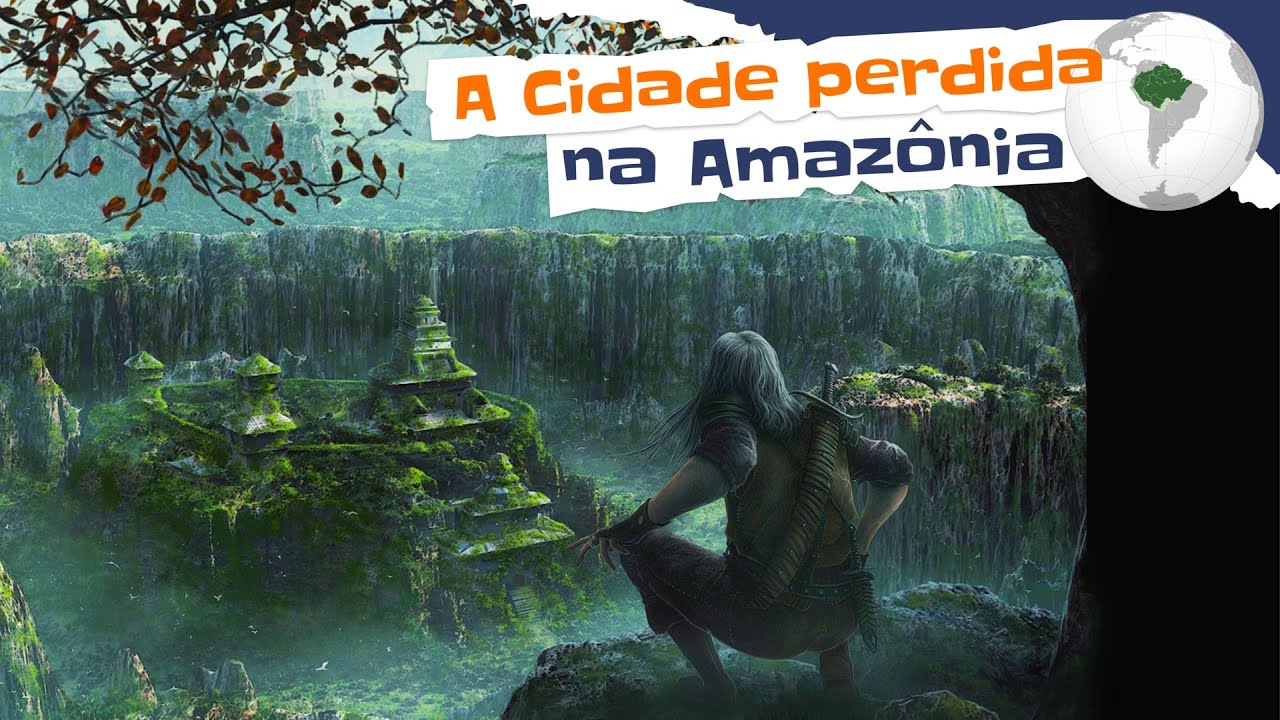A CIDADE PERDIDA de Z: a historia de um dos maiores MISTÉRIOS da ...