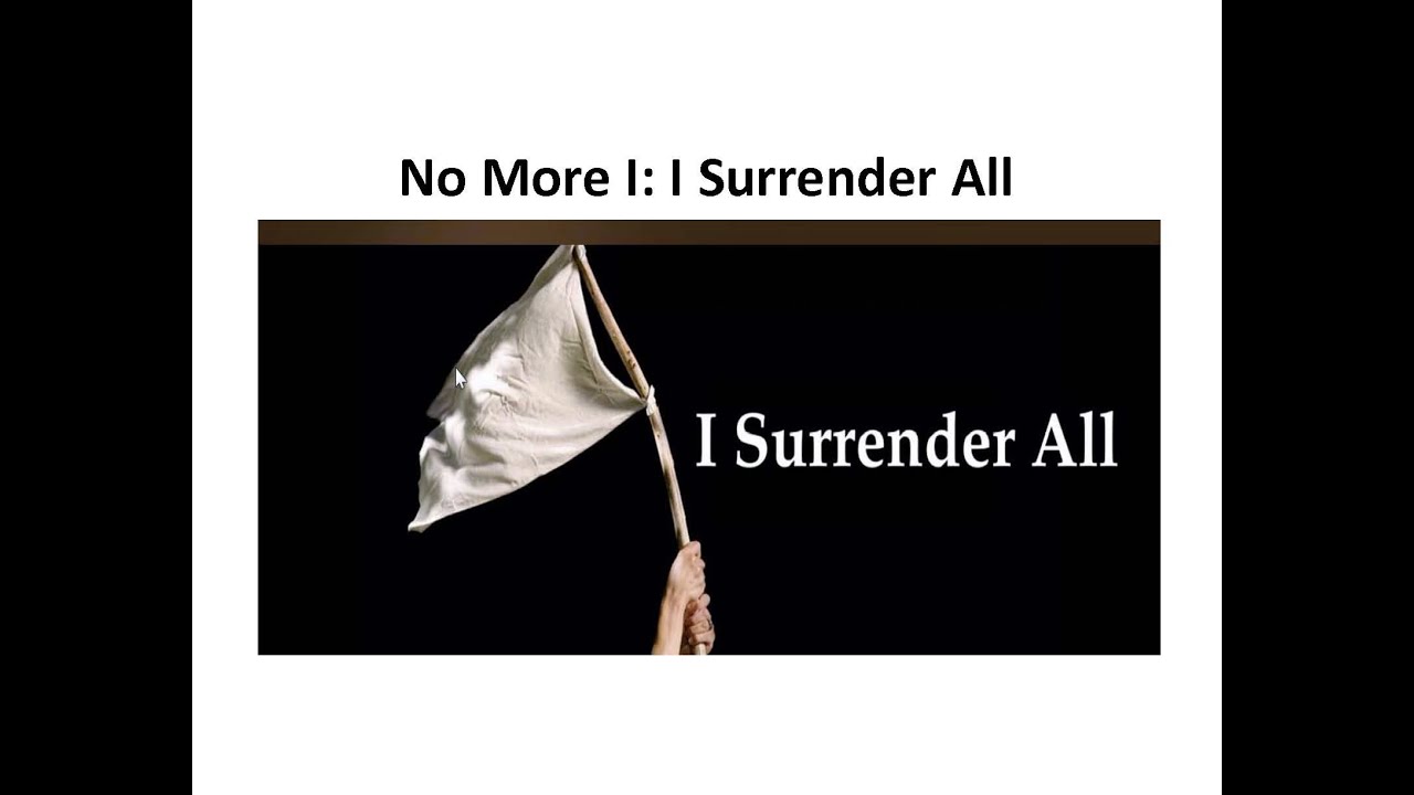 Spring in the Desert Ministries - "I Surrender All" sermon by Elder ...