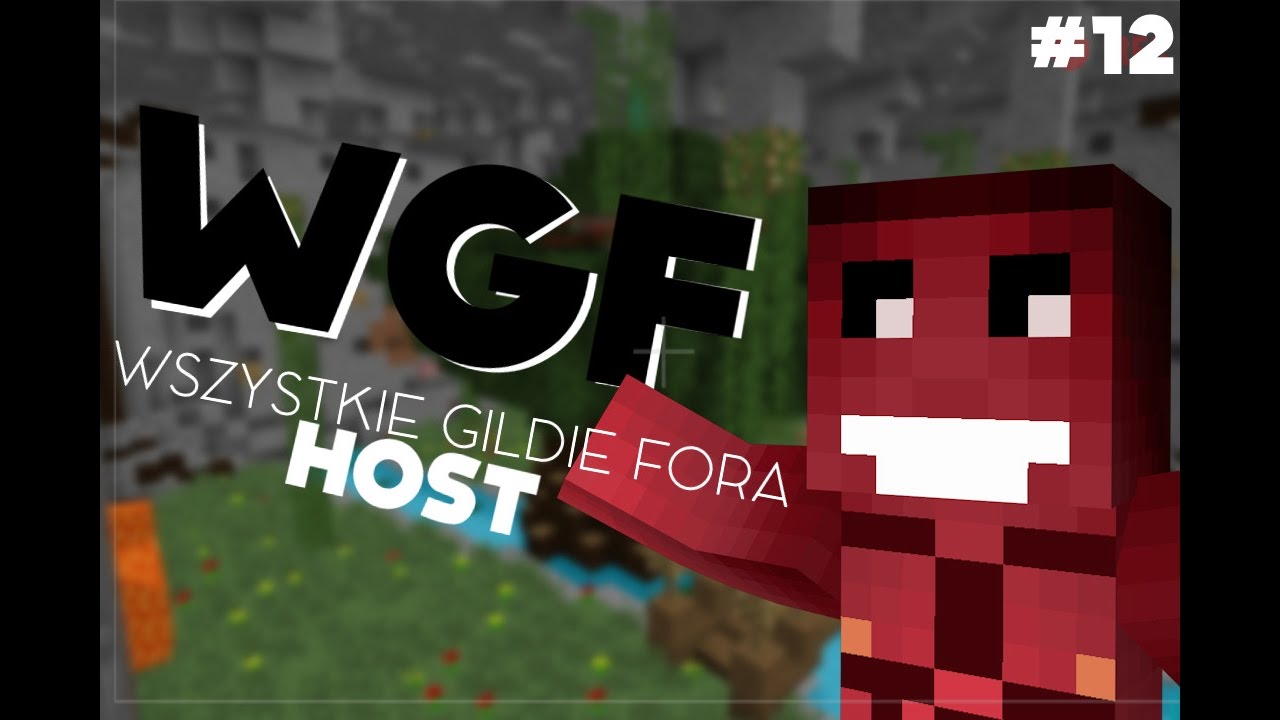 WGF #12 [HOST] Wygrana 15:0 i base tour gildi Beer XD/Wbita - YouTube