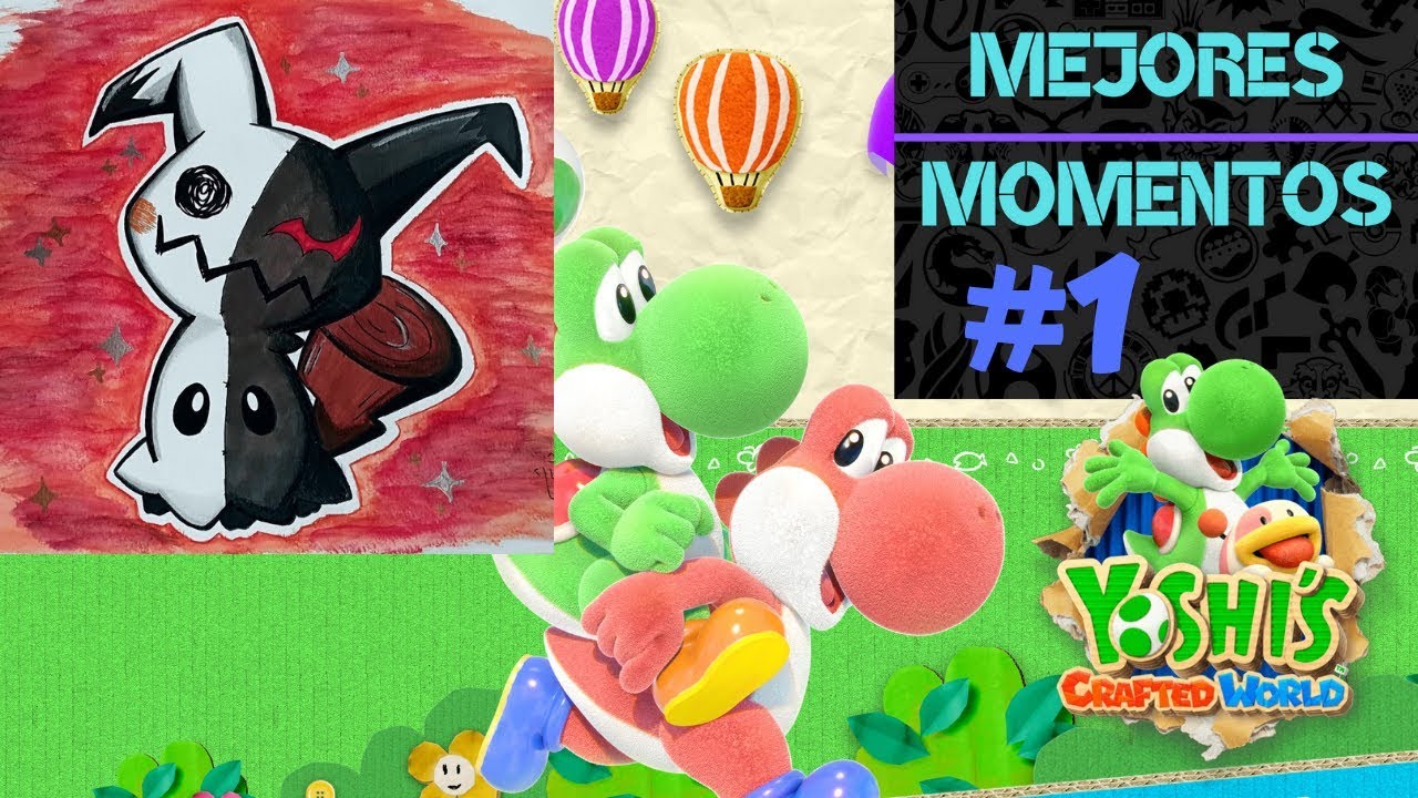 Mejores Momentos LyraGamer/ Yoshi´s Crafted World cap 1- 9 - YouTube
