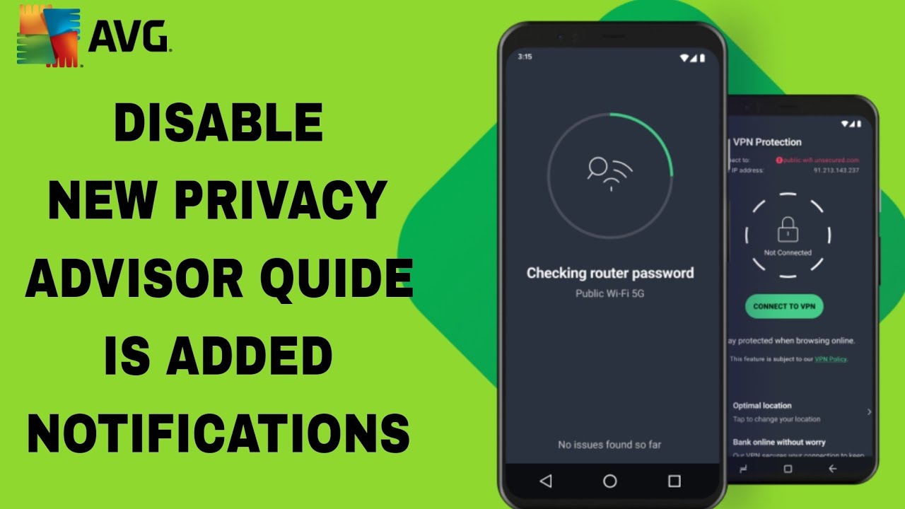 How To Disable New Privacy Advisor Quide Is Added Notifications On AVG ...