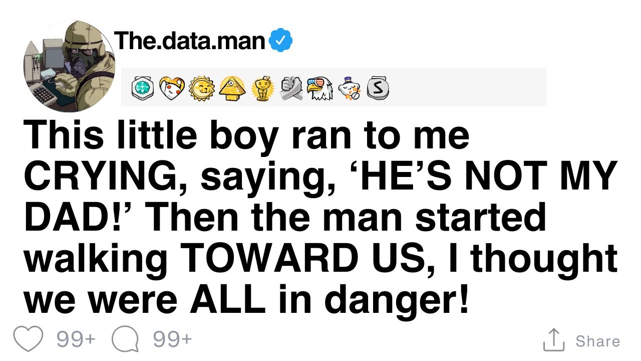[Full Story] This little boy ran to me CRYING, saying, ‘HE’S NOT MY DAD ...