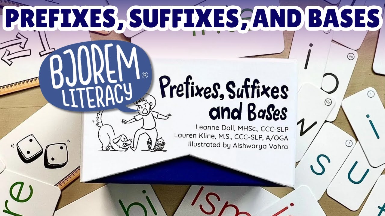 Bjorem Literacy Prefixes Suffixes and Bases - YouTube