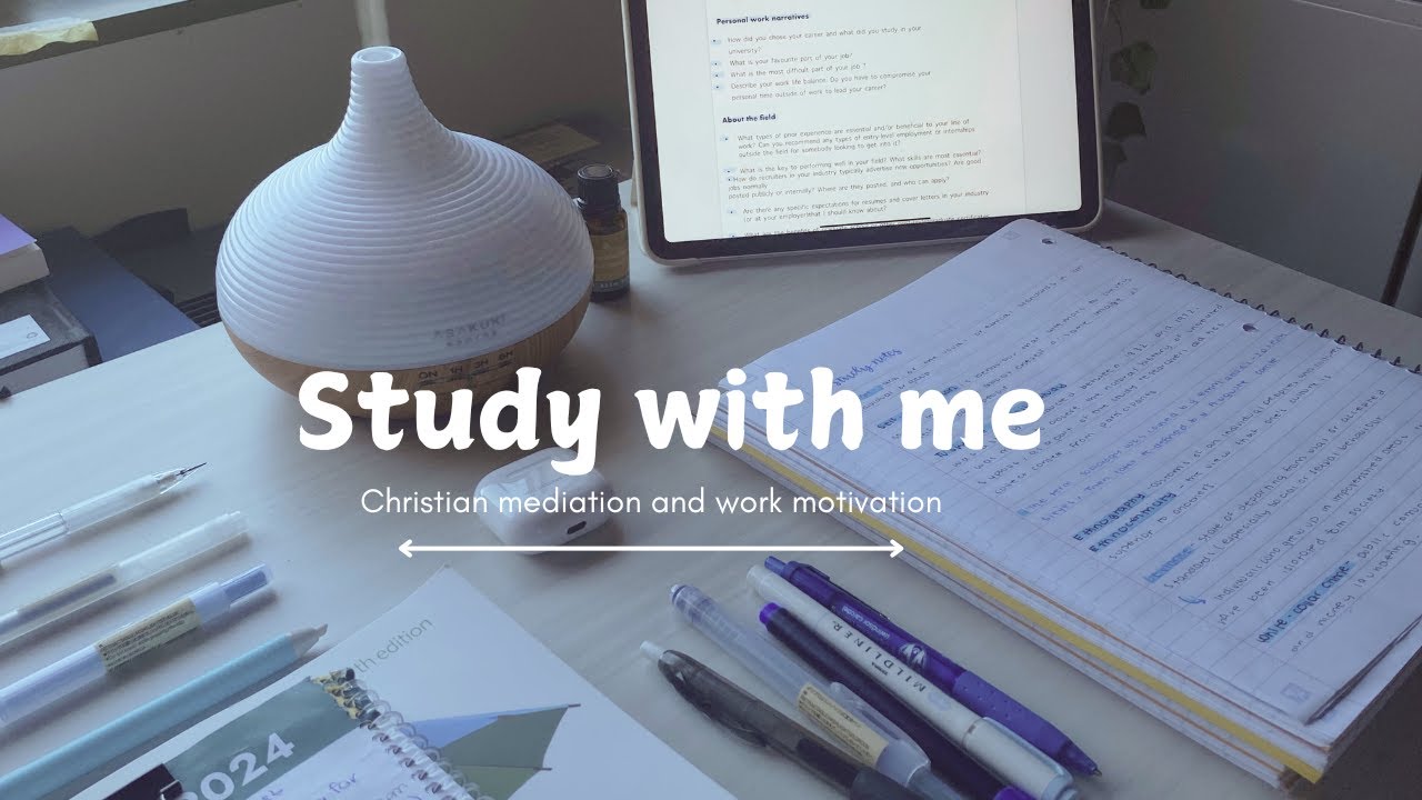 ⭐~ Study with me | Homework motivation | Christian meditation ~⭐ ...