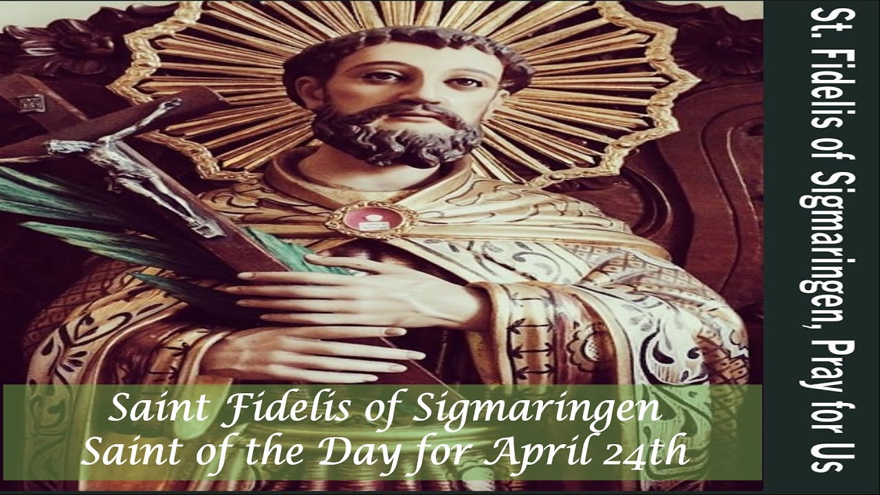 Saint Fidelis of Sigmaringen | Saint of the Day for April 24th - YouTube