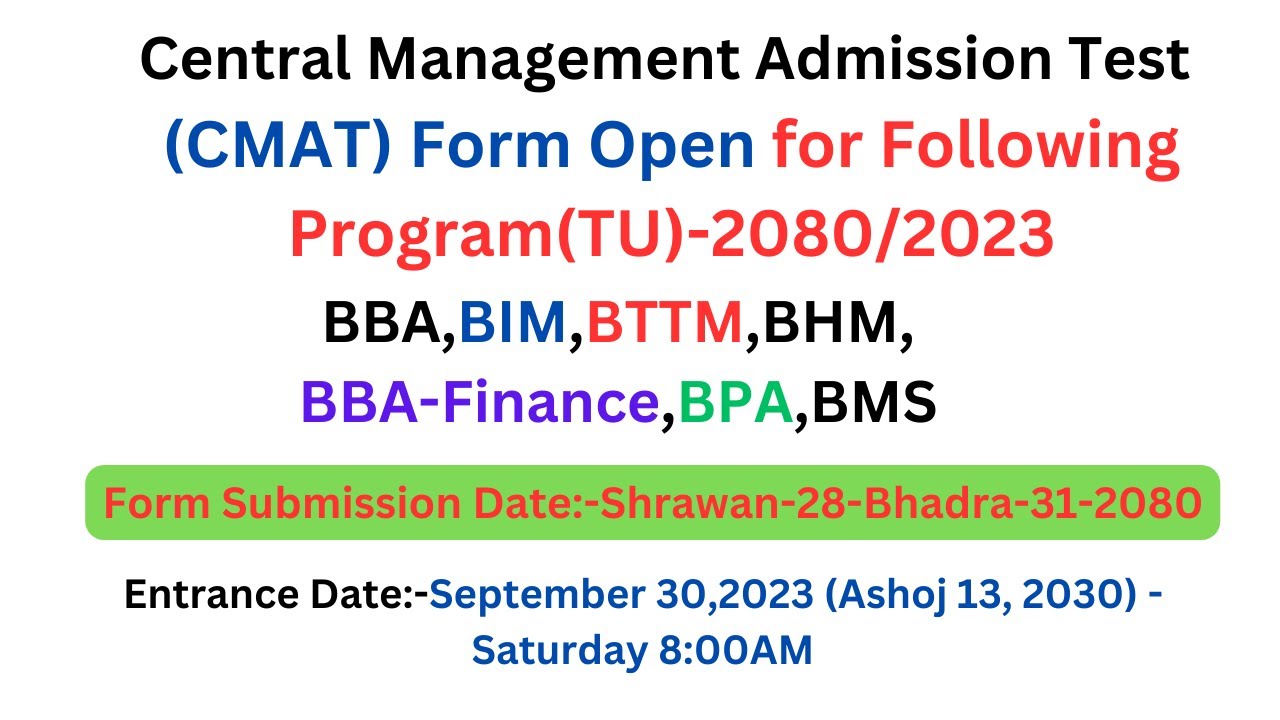 CMAT Form Open for TU॥BBA,BIM,BTTM,BHM,BBA-Finance,BPA,BMS॥Management ...