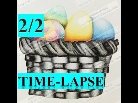 How to Draw a Woven Basket with Eggs (Part 2/2): Time-Lapse by Shahema ...