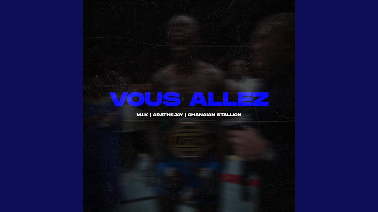 Vous Allez - YouTube