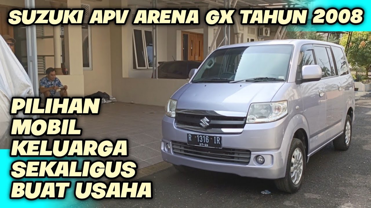 Suzuki APV Arena Type GX Tahun 2008, Bisa Buat Keluarga Dan Usaha ...