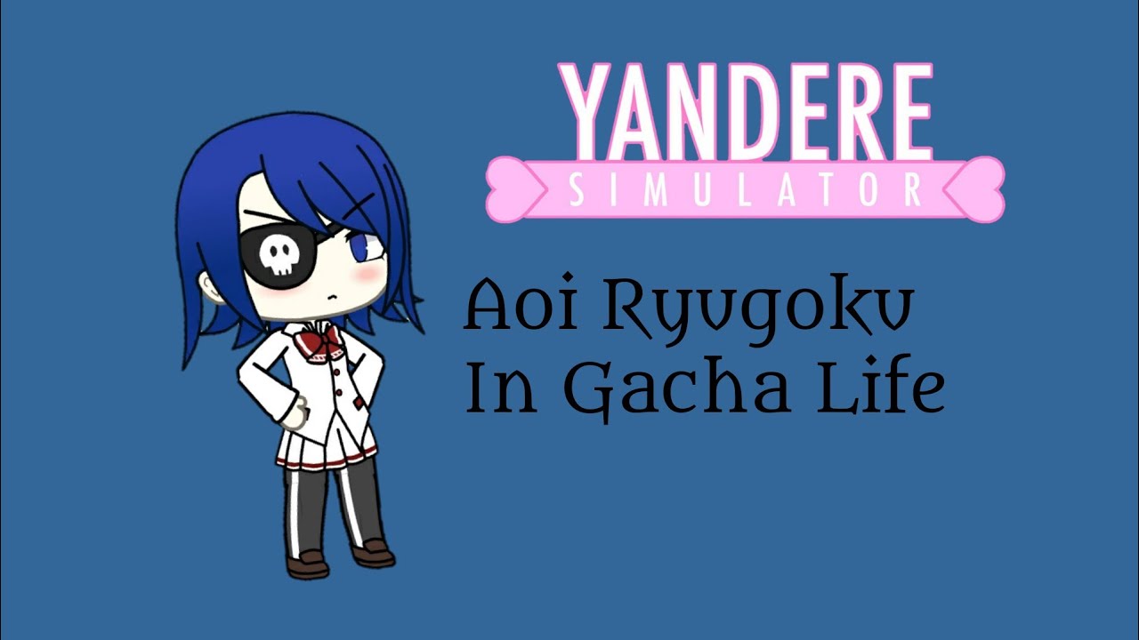 Aoi Ryugoku In Gacha Life - YouTube