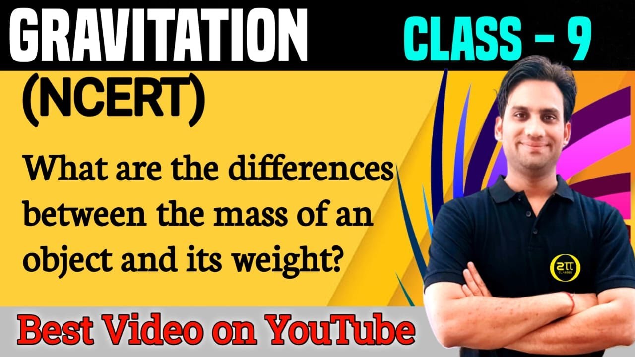 What Are The Differences Between The Mass Of An Object And Its Weight what-are-the-differences-between-the-mass-of-an-object-and-its-weight