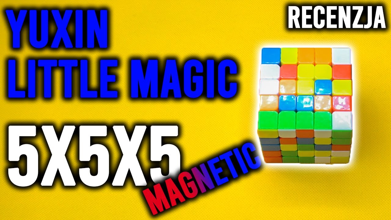 Najlepsza w mojej kolekcji - YuXin Little Magic 5x5 Magnetic | Recenzja ...