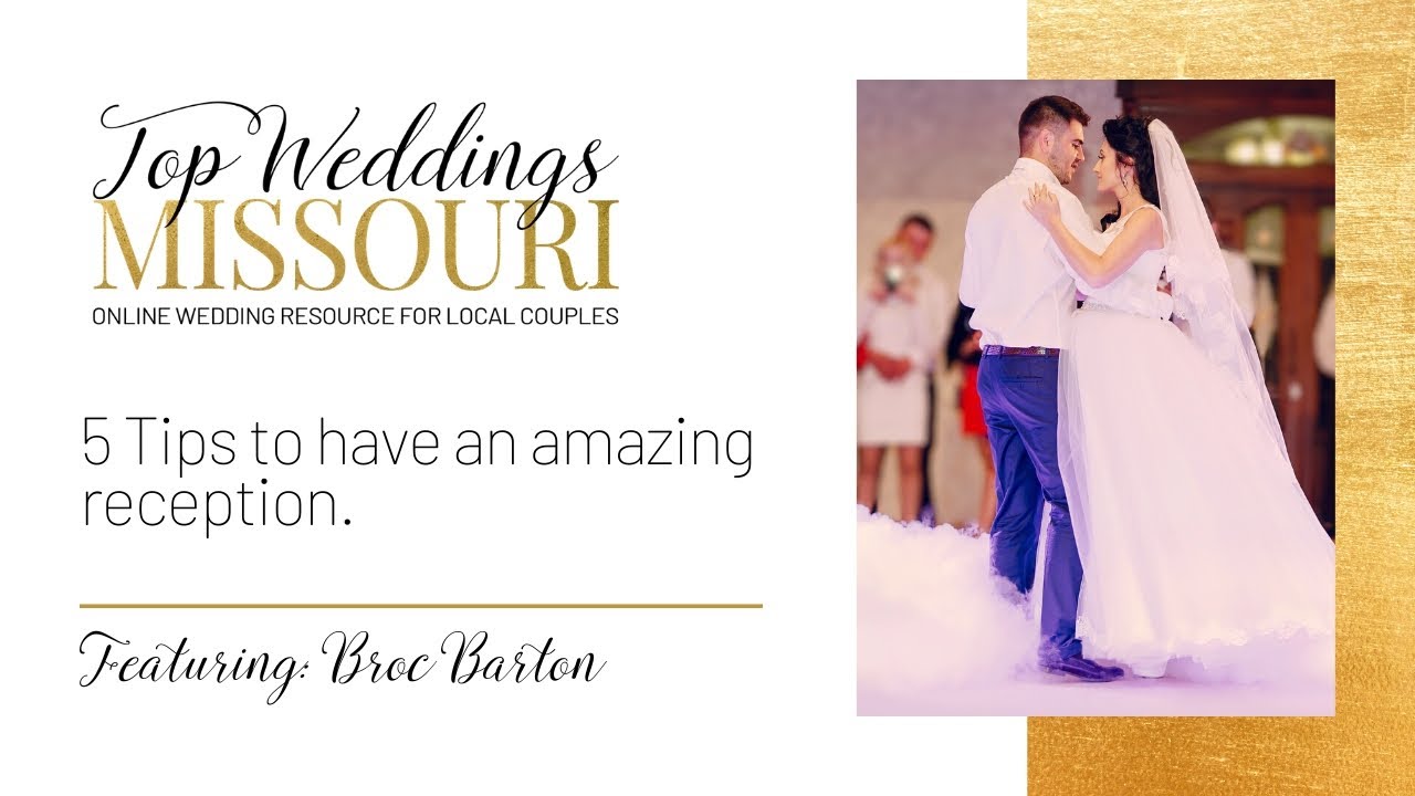 Top 5 tips to have an amazing reception. - YouTube