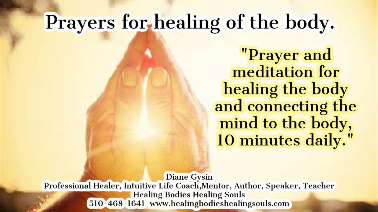 Prayers for healing of the body - YouTube