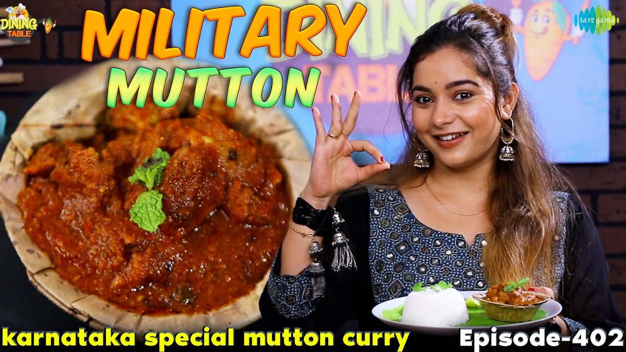 Military Mutton Curry Ep - 402 | karnataka style mutton curry | Dining ...