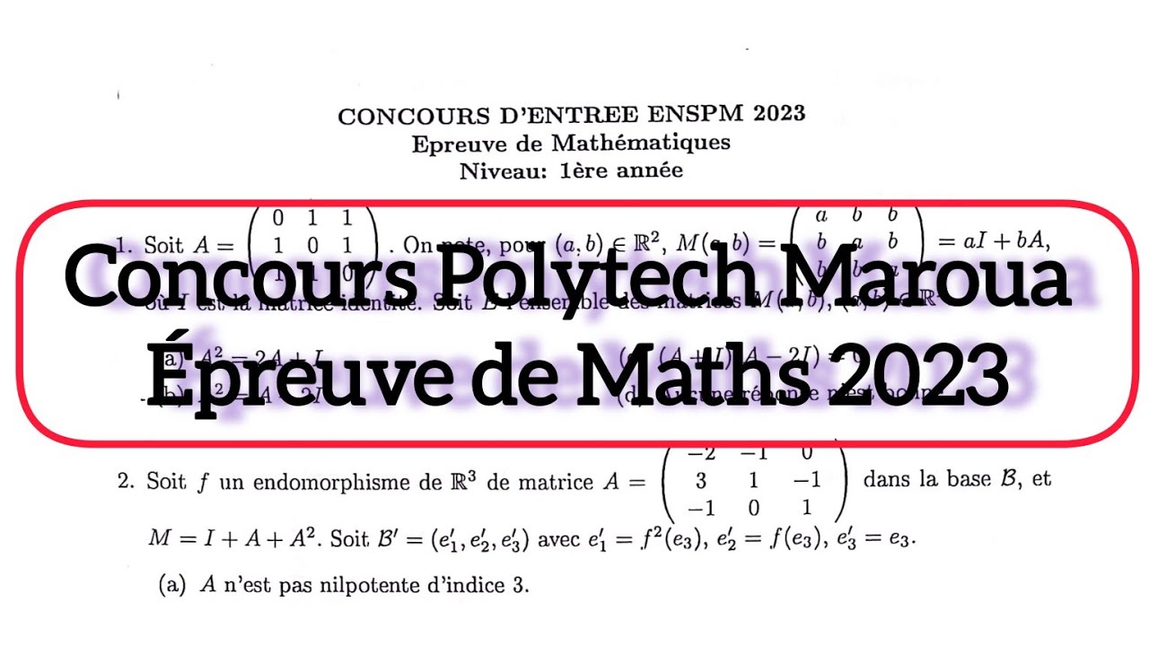Épreuve Mathématique concours ENSPM 2023 polytechnique de Maroua. - YouTube