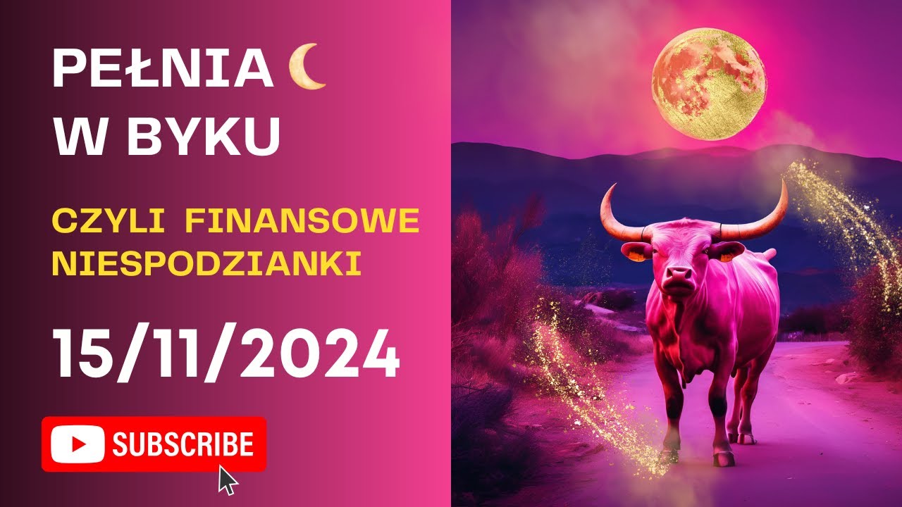 💥💸 Pełnia w Byku 🌕♉ Prognoza dla 12 znaków zodiaku 💥 #astrologia # ...