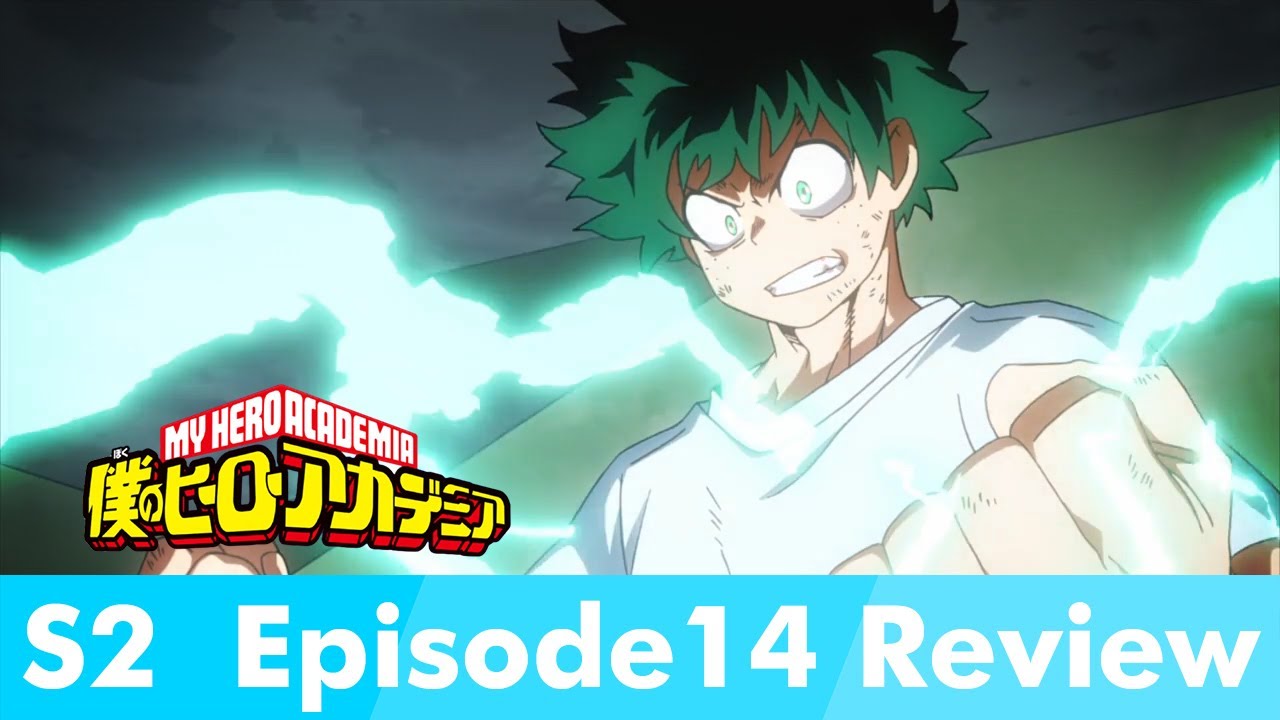 Unlocking the Full Cowl- Boku No Hero Academia S2E14 Anime Review - YouTube
