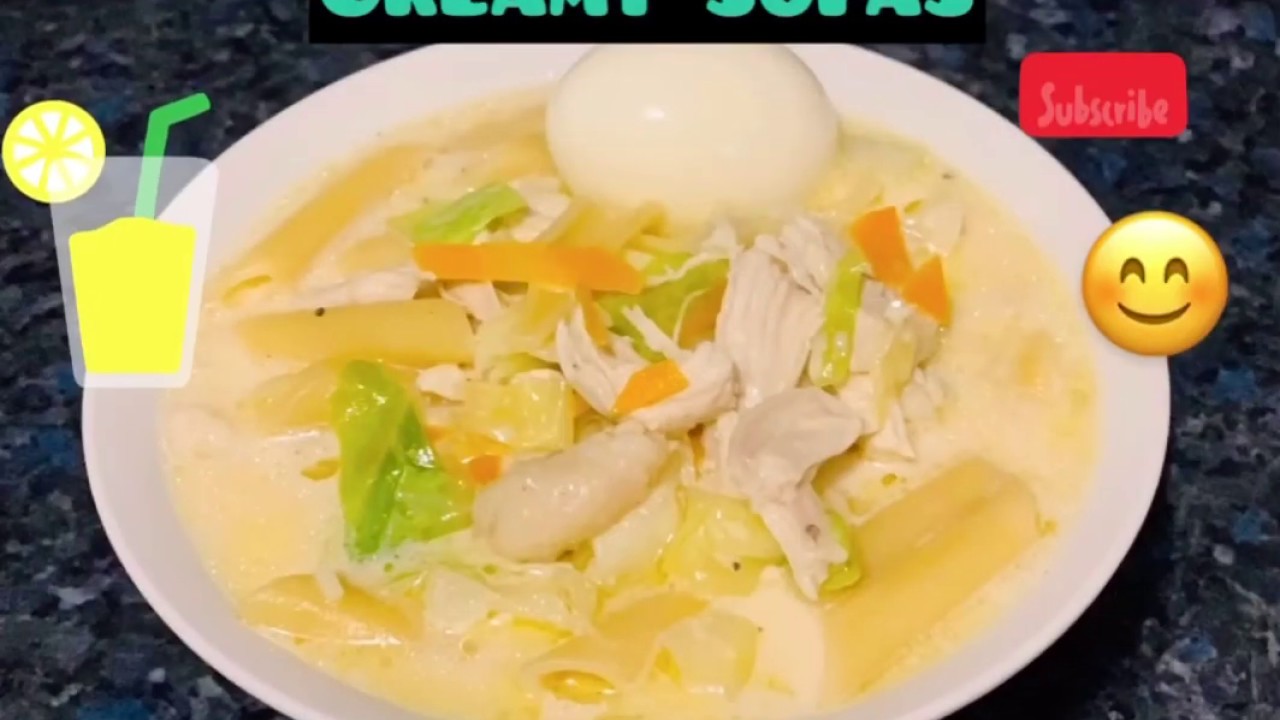 How to cook creamy chicken sopas with egg/penne pasta/so good!! - YouTube