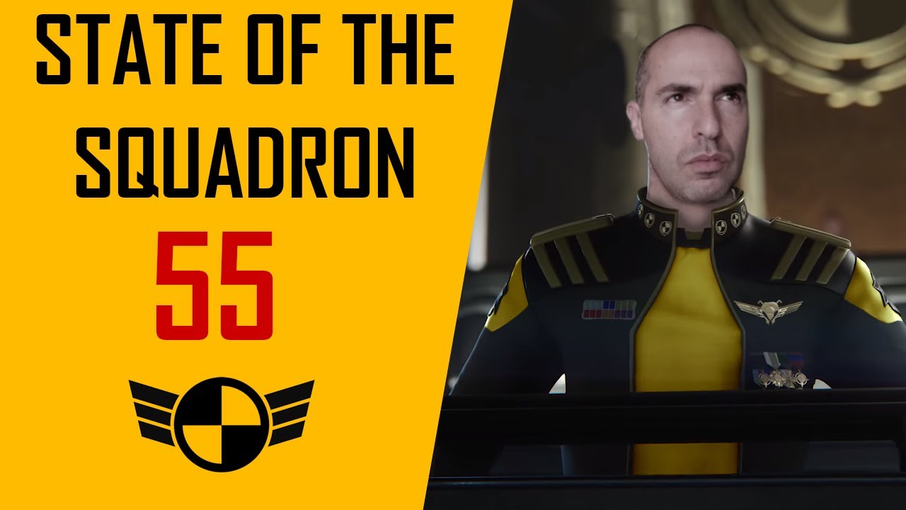 State Of The Squadron 55 - YouTube