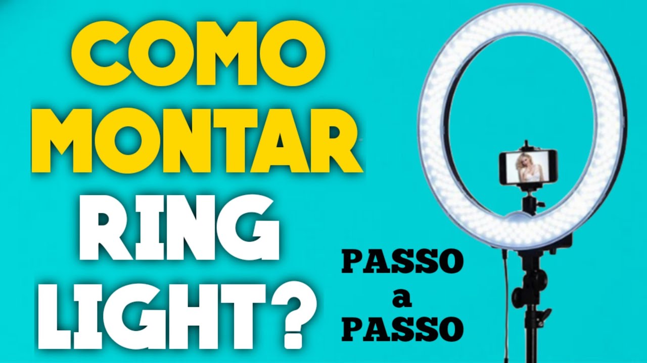 Como MONTAR Ring Light SUPORTE para CELULAR? - YouTube
