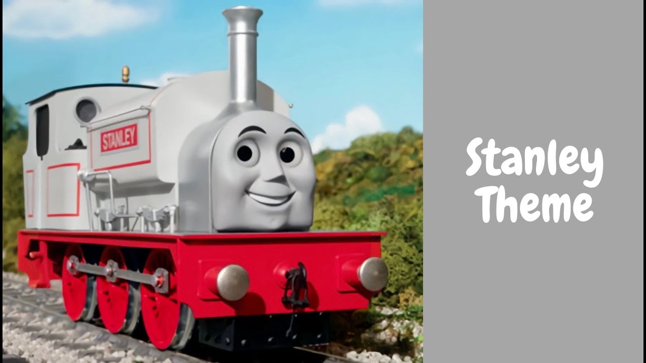 Thomas & Friends | Stanley Theme - YouTube