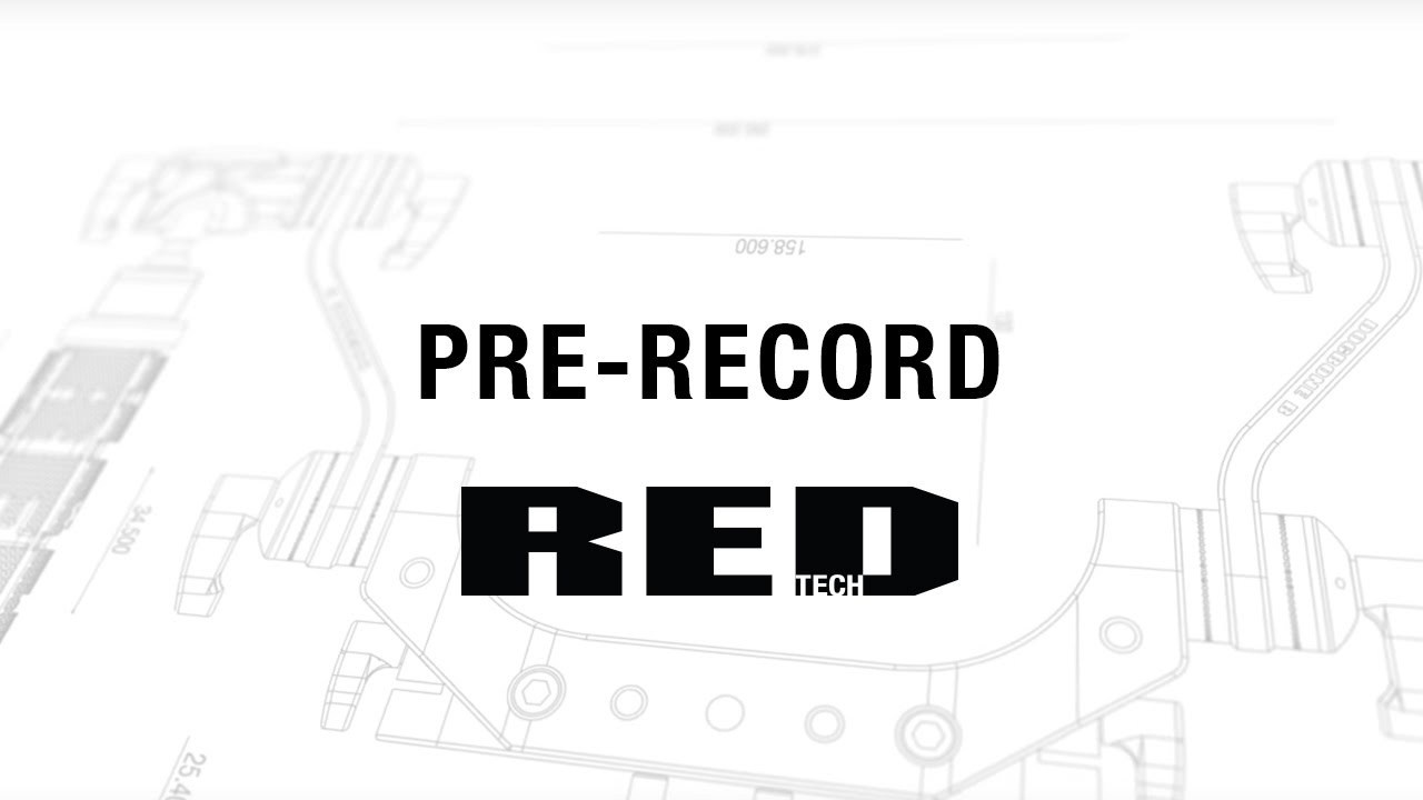 RED TECH | Pre-Record - YouTube