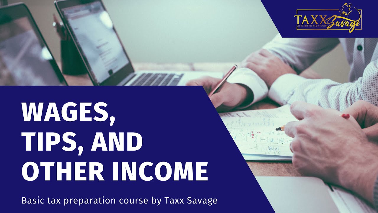 Wages, Tips, and Other Income - YouTube