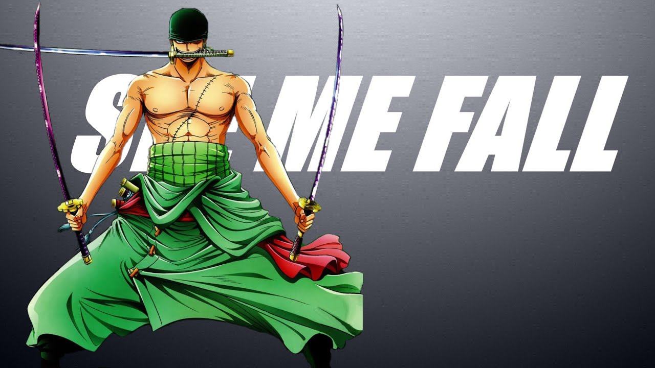 RORONOA ZORO AMV [ ONE PIECE ] SEE ME FALL - YouTube