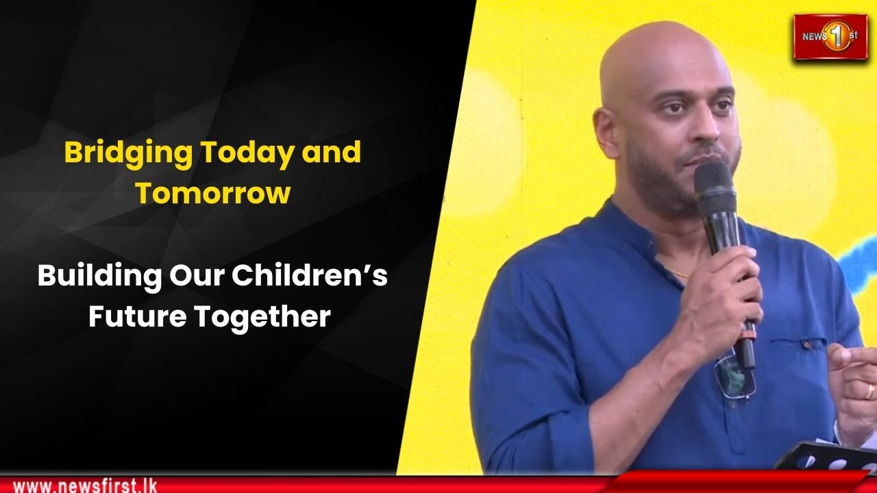 Bridging Today and Tomorrow: Building Our Children’s Future Together l ...