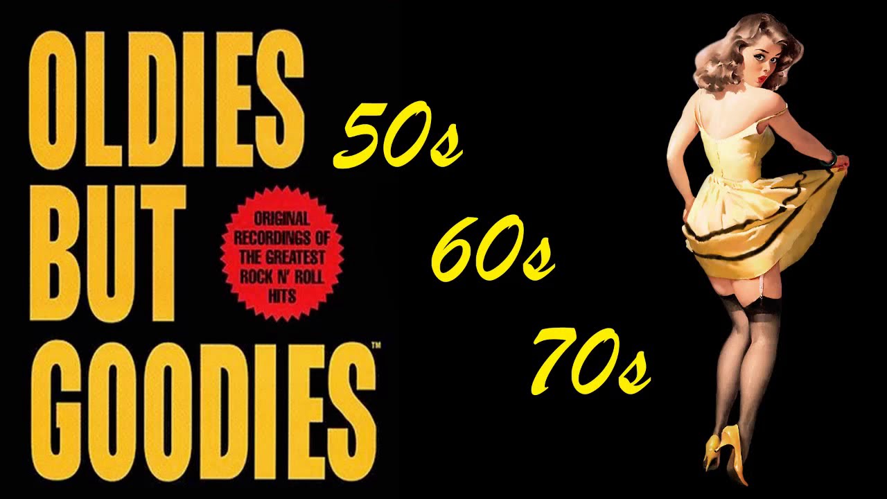 Greatest Hits Golden Oldies 50s 60s 70s Classic Oldies Playlist
