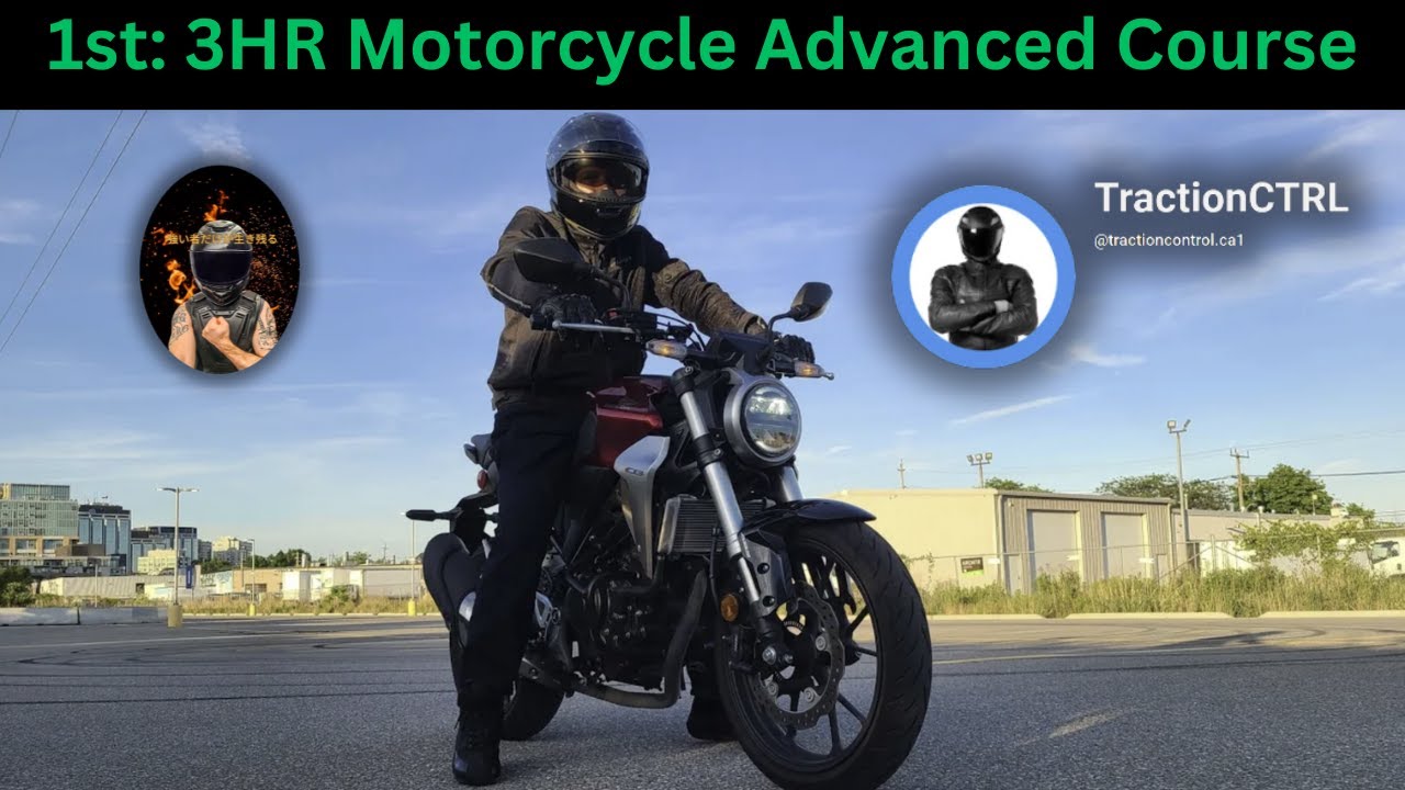 June 16 3HR Motorcycle Advanced Riding Course with @tractioncontrol.ca1 ...