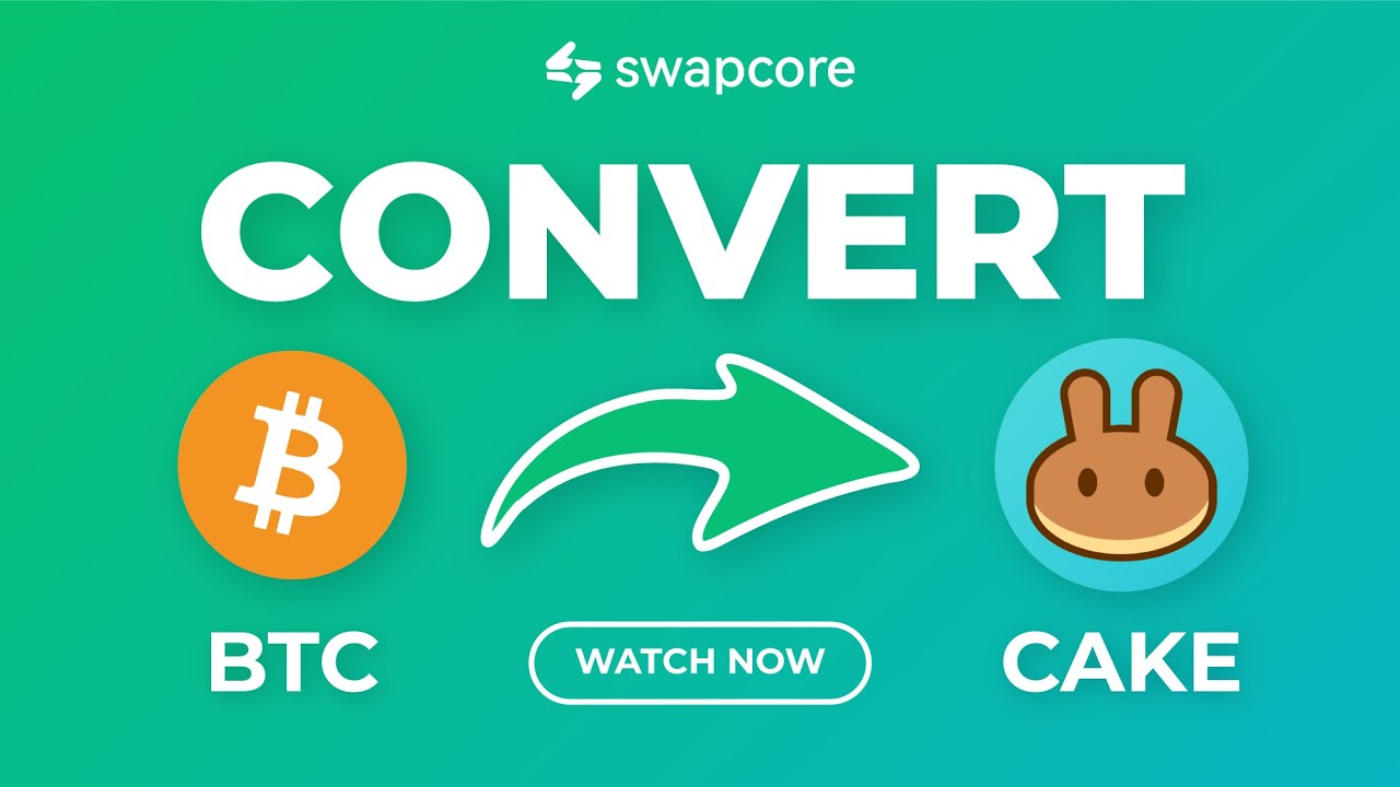 🔄 Convert BTC to CAKE Instantly | Best Crypto Exchange - YouTube