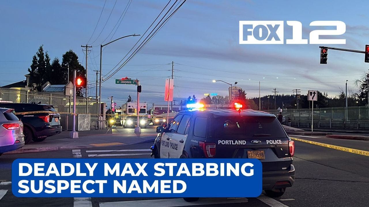 Suspect identified in deadly E Portland MAX train stabbing - YouTube