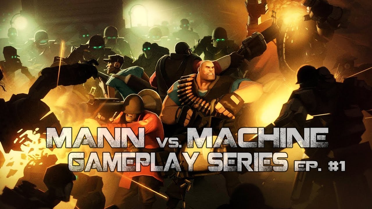 Mann vs. Machine - Team Fortress 2 gameplay #1 - YouTube