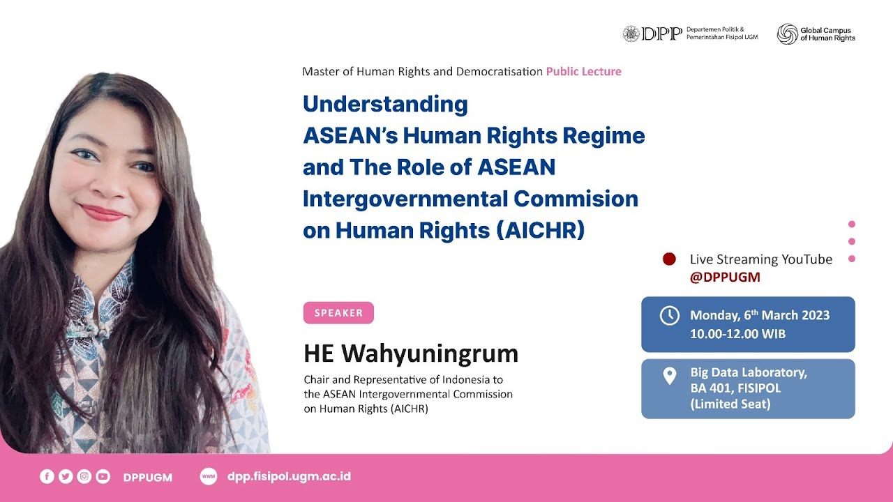 Understanding ASEAN's Human Rights Regime and The Role of AICHR - YouTube