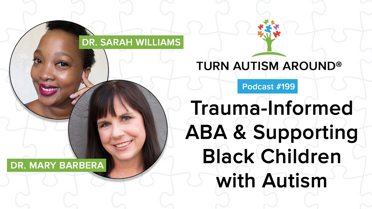 Dr. Sarah Williams: Trauma-informed ABA Therapy and Supporting Black ...