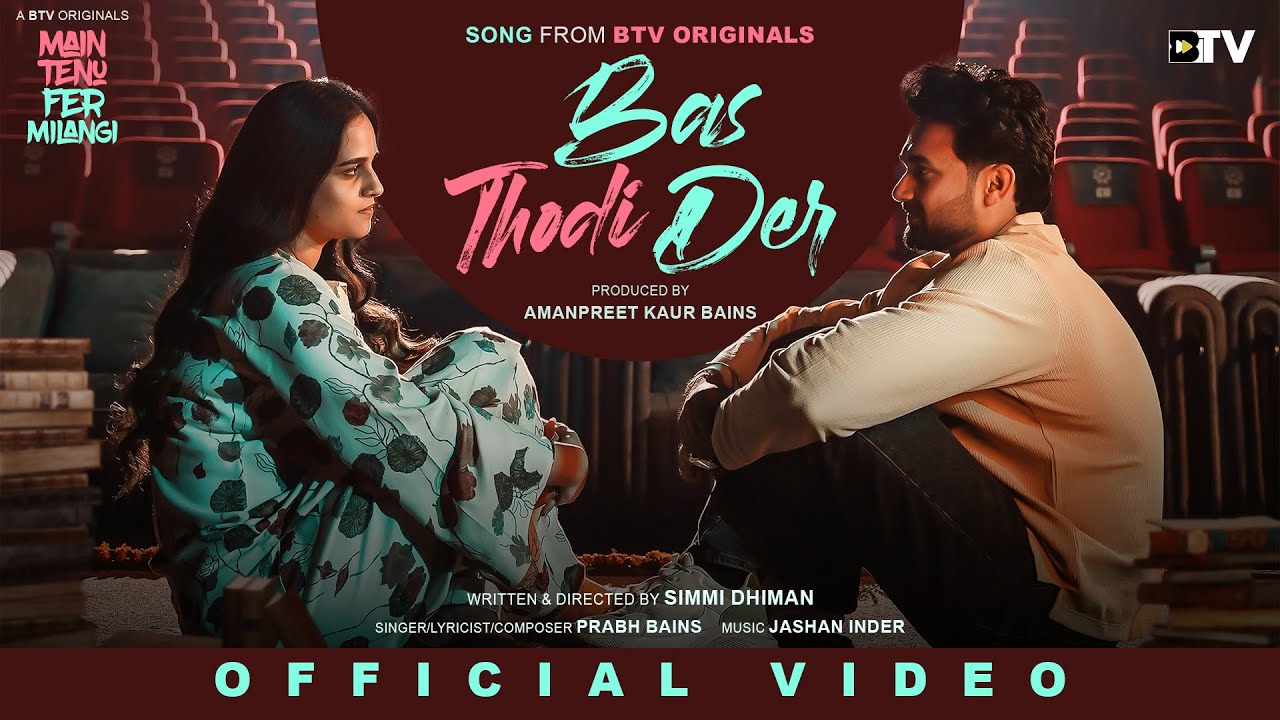 BAS THODI DER (Official Video) | Prabh Bains | Jashan Inder | Param ...