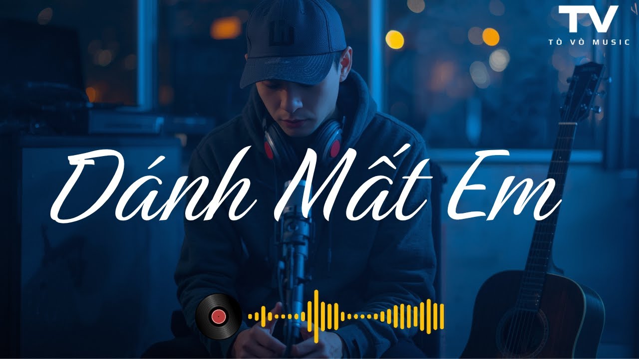 ĐÁNH MẤT EM Cover (Quang Đăng Trần) | Nhạc Tâm Trạng | Tò Vò Music ...