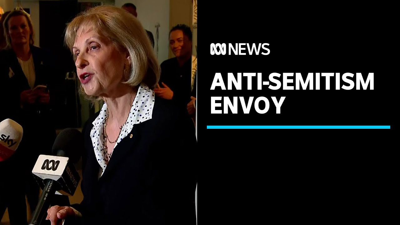 Jillian Segal named as first Australian anti-Semitism envoy | ABC News ...