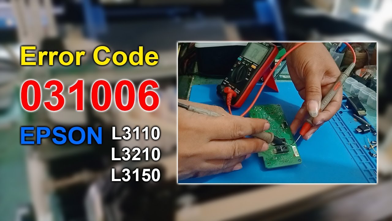 ERROR CODE 031006 FIXED EPSON L3110 L3210 L3150 YouTube error-code-031006-fixed-epson-l3110-l3210-l3150-youtube