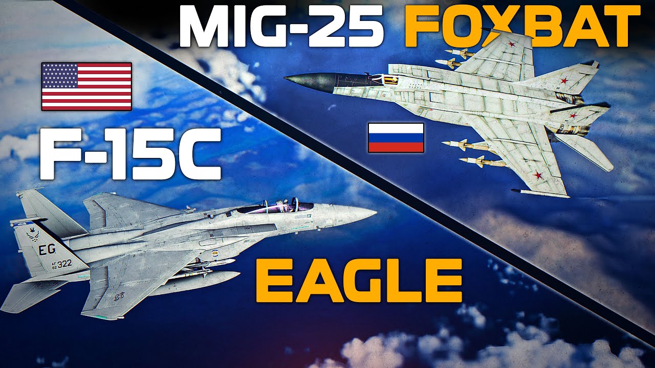 The Aircraft That Almost Shot Down The Eagle | Mig-25 Foxbat Vs F-15C ...