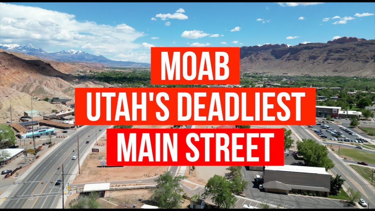 Make Moab's Main Street Safer - YouTube