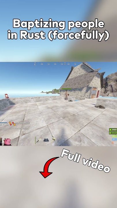 Baptizing Goobers in Rust (part 3) #rustgame #rustfunny #rust - YouTube