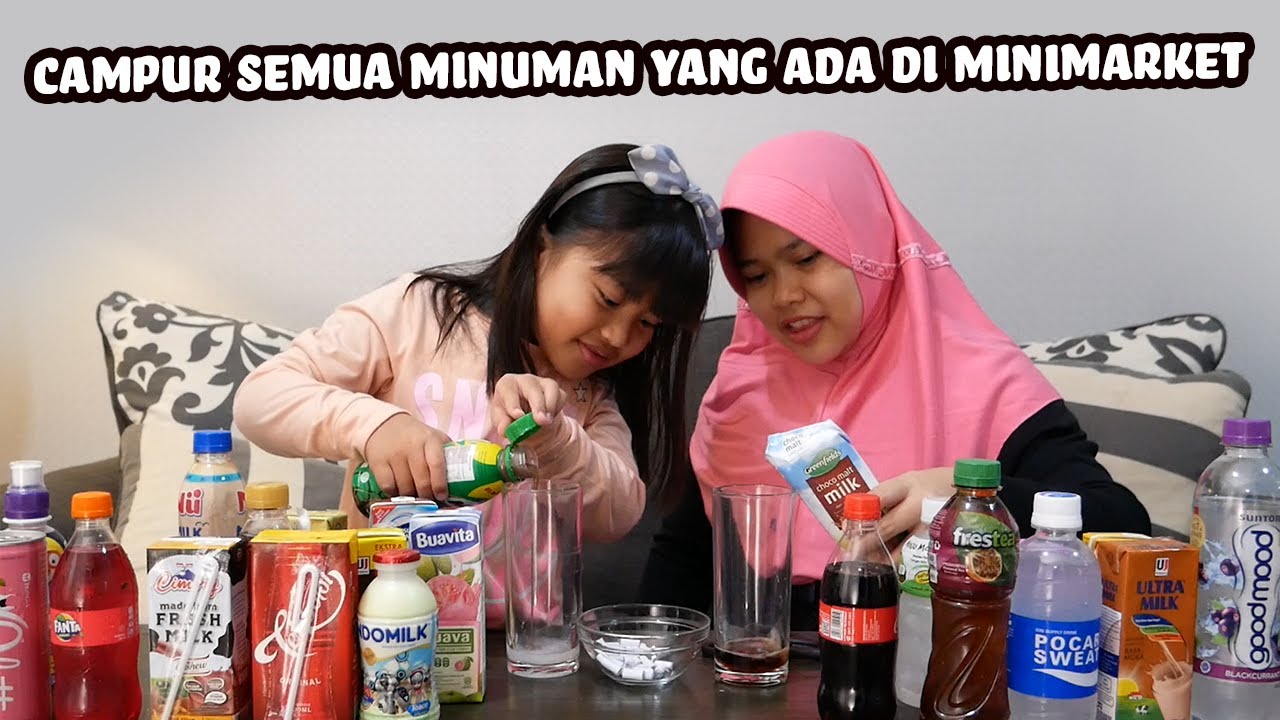 CHALLENGE CAMPUR MINUMAN YANG ADA DI MINI MARKET - YouTube