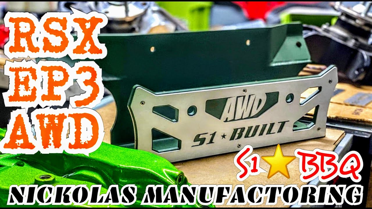 ⚡RSX/EP3 AWD KIT⚡NICKOLAS MANUFACTURING⚡S1BUILT BBQ⚡NEW CAMBER-TOW ...