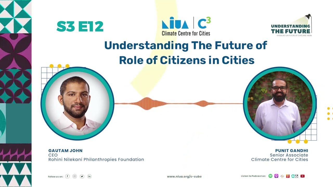 Understanding The Future of Role of Citizens In Cities | S3E12 ...