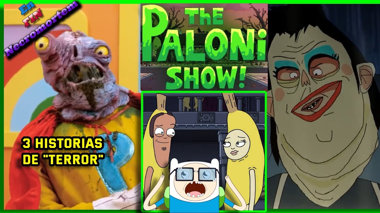 👀👉🤣 Historias de terror pequeñitas The Paloni Show-Resúmen- EnFin parte ...