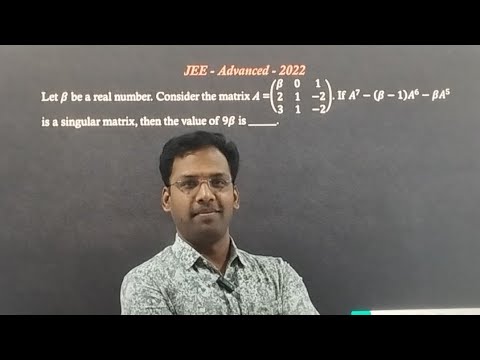 🔥Unique Method For Solving JEE Advanced PYQ of Matrix |Dr. Vipin ...