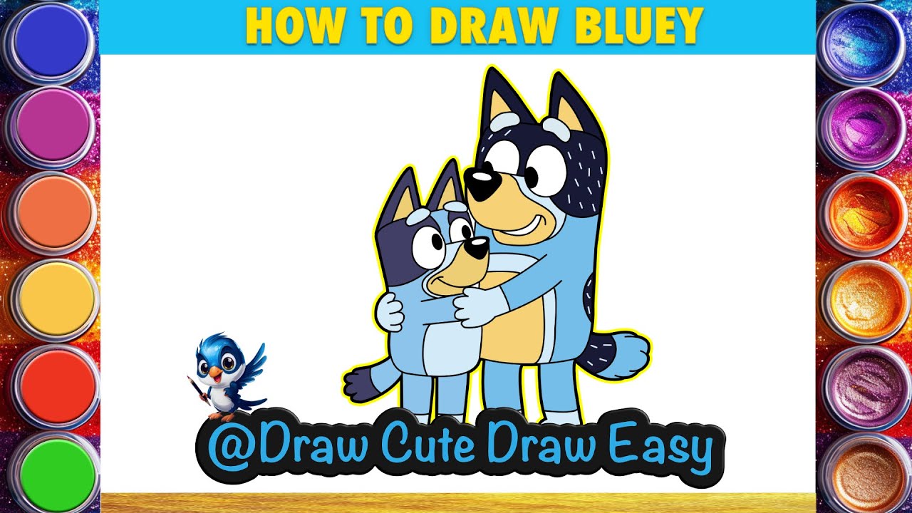 How to Draw BLUEY and DAD BANDIT 🐶🐕💙 # Drawing Bluey For Kids🥰💙🌈 Step ...